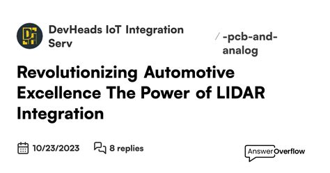 Revolutionizing Automotive Excellence The Power Of Lidar Integration