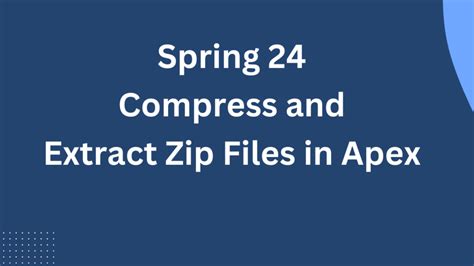 Compress And Extract Zip Files In Apex Sfdc Madhukar
