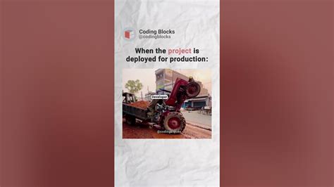When The Project Is Deployed For Production Who Else Can Relate Coding Blocks Code Youtube