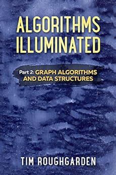 Amazon Algorithms Illuminated Part Graph Algorithms And Data Structures EBook