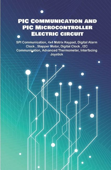 PIC Communication And PIC Microcontroller Electric Circuit Projects Handson SPI Communication