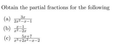 Show Steps For A B C And Explain Please Need Help Chegg Com