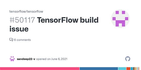 Tensorflow Build Issue · Issue 50117 · Tensorflowtensorflow · Github