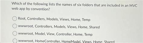 Solved Which Of The Following Lists The Names Of Six Folders