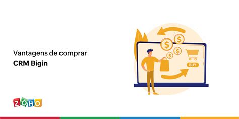 Vantagens De Comprar Crm Bigin Zoho Blog