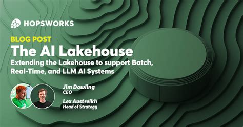 Hopsworks The Real Time Ai Lakehouse