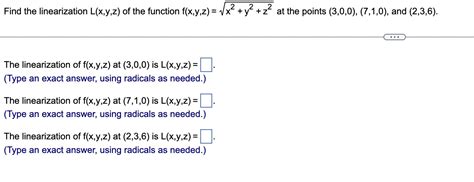 solved find the linearization l x y z of the function