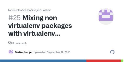 Mixing Non Virtualenv Packages With Virtualenv Packages · Issue 25