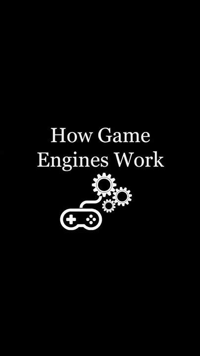 How Game Engines Work 🤔 Unrealengine5 Gamedevelopment Youtube