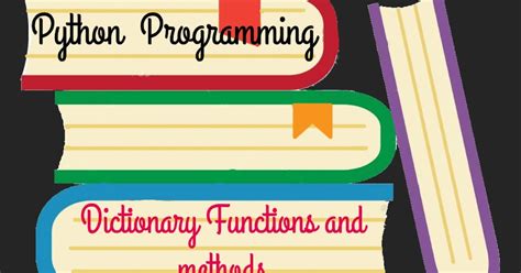 Dictionary Functions And Methods In Python Programing Coderzunited