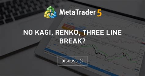 no kagi renko three line break forex signals general mql5