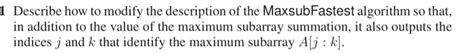 Solved Algorithm Maxsubfastesta Input An N Element Array