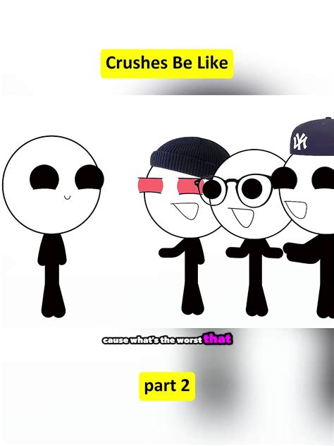 Crushes Be Like Part 2 Fyp Animation School Chainsfr Viral Crush