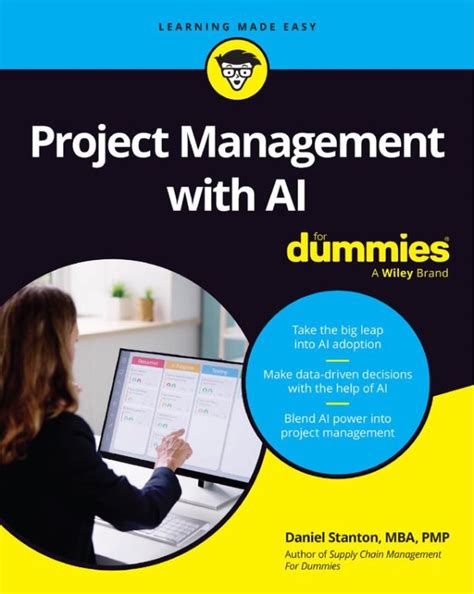 Project Management With Ai For Dummies Enhance Projects Using