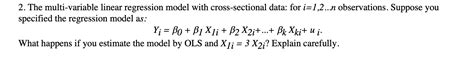 Solved 2 The Multi Variable Linear Regression Model With