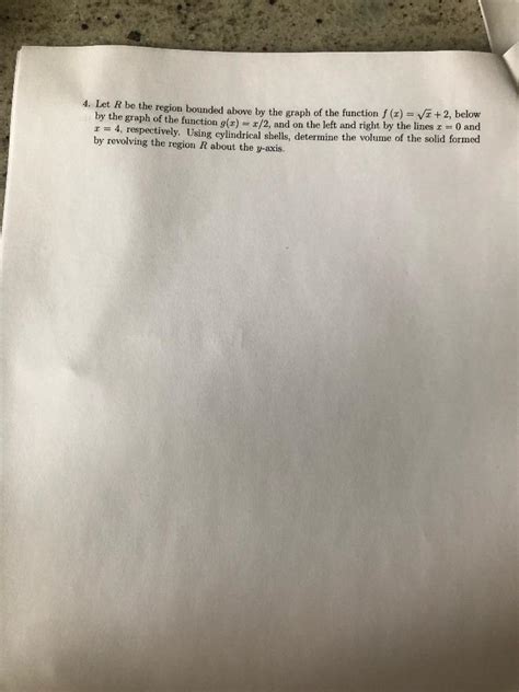 Solved 4 Let R Be The Region Bounded Above By The Graph Of