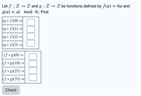 solved let f z→z and g z→z be functions defined by f a 6a