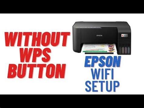 Epson Printer Wifi Setup Without Wps Button Setup With Wifi Router