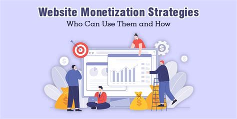 Website Monetization Strategies Who Can Use Them And How