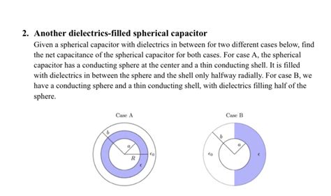 [solved] 2 Another Dielectrics Filled Spherical C Solutioninn