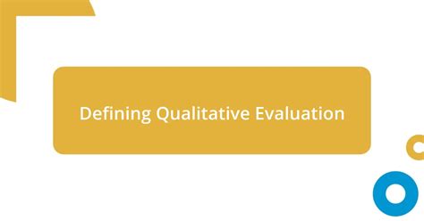My Experience With Quantitative Vs Qualitative Evaluation • Za