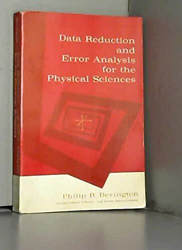 Buy Data Reduction And Error Analysis For The Physical Sciences Book Online At Low Prices In