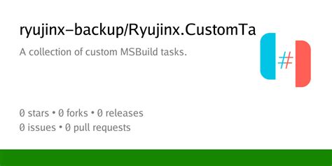 Ryujinx Backupryujinxcustomtasks A Collection Of Custom Msbuild
