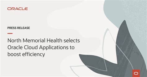 Deepak Suryawanshi On Linkedin North Memorial Health Selects Oracle Fusion Cloud Applications