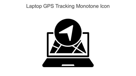 Laptop GPS Tracking Monotone Icon In Powerpoint Pptx Png And Editable Eps Format PPT Sample