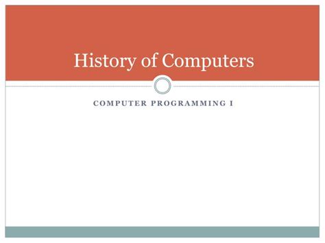 PPT History Of Computers PowerPoint Presentation Free Download ID