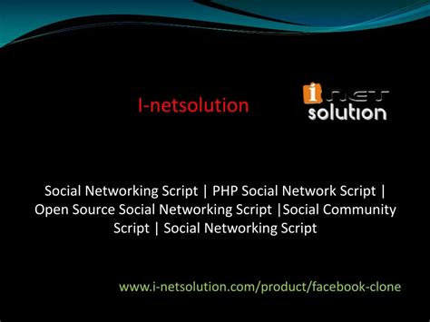 Ppt Open Source Social Network Php Social Community Script Social Networking Script