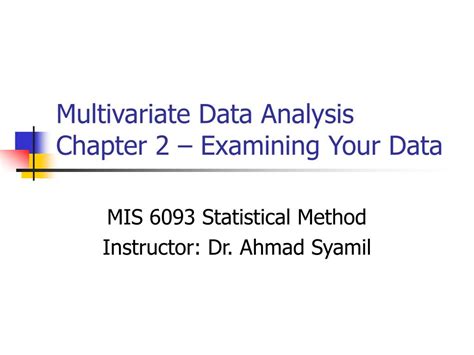 Ppt Multivariate Data Analysis Chapter 2 Examining Your Data Powerpoint Presentation Id 387568