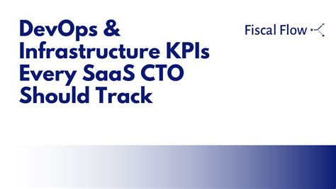 Devops And Infrastructure Kpis Every Saas Cto Should Track