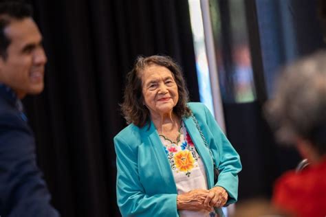 Dolores Huerta Still A Motivating Force At 92