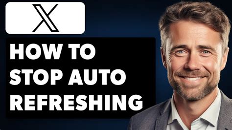 How To Stop Auto Refreshing On X Twitter Full 2025 Guide Youtube