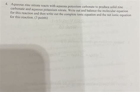 Solved Aqueous Zinc Nitrate Reacts With Aqueous Potassium
