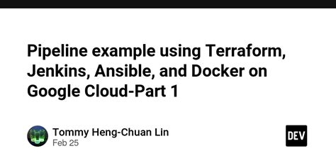 Pipeline Example Using Terraform Jenkins Ansible And Docker On