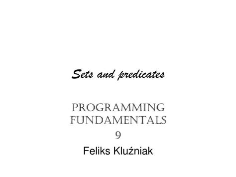 PPT Sets And Predicates PowerPoint Presentation Free Download ID 2607961