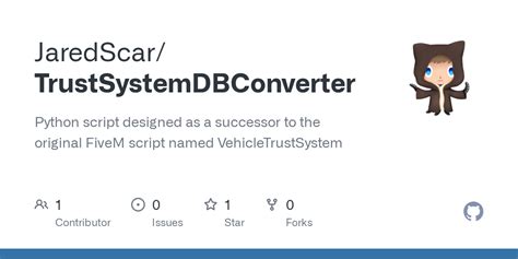 Github Jaredscartrustsystemdbconverter Python Script Designed As A Successor To The Original