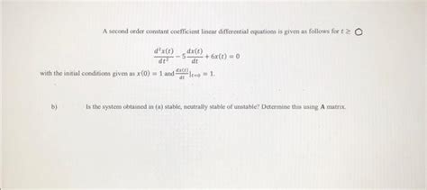 Solved A Second Order Constant Coefficient Linear