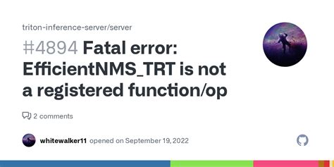 fatal error efficientnms trt is not a registered function op · issue