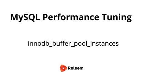 Innodbbufferpoolinstances Releem