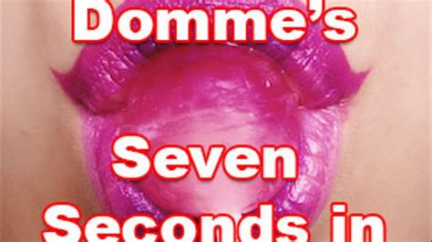 Seven Seconds In Heaven The Gentle Domme Clips4sale