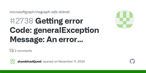 Getting Error Code Generalexception Message An Error Occurred Sending