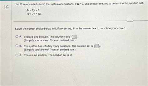 Solved Use Cramer S Rule To Solve The System Of Equations Chegg Com