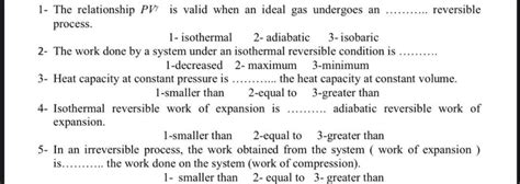Solved The Relationship PV Is Valid When An Ideal Chegg Com
