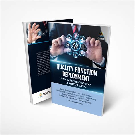 Quality Function Deployment Dan Implementasinya Di Sektor Jasa Pustaka Peradaban