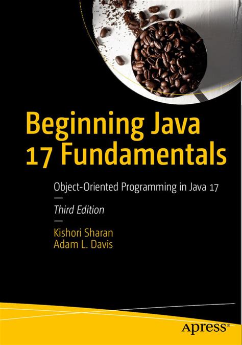 beginning java 17 object oriented programming fundamentals expert training
