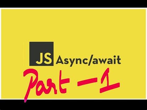 What Is Async And Await In JavaScript In Telugu YouTube