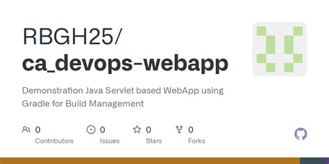 Github Rbgh25cadevops Webapp Demonstration Java Servlet Based Webapp Using Gradle For Build